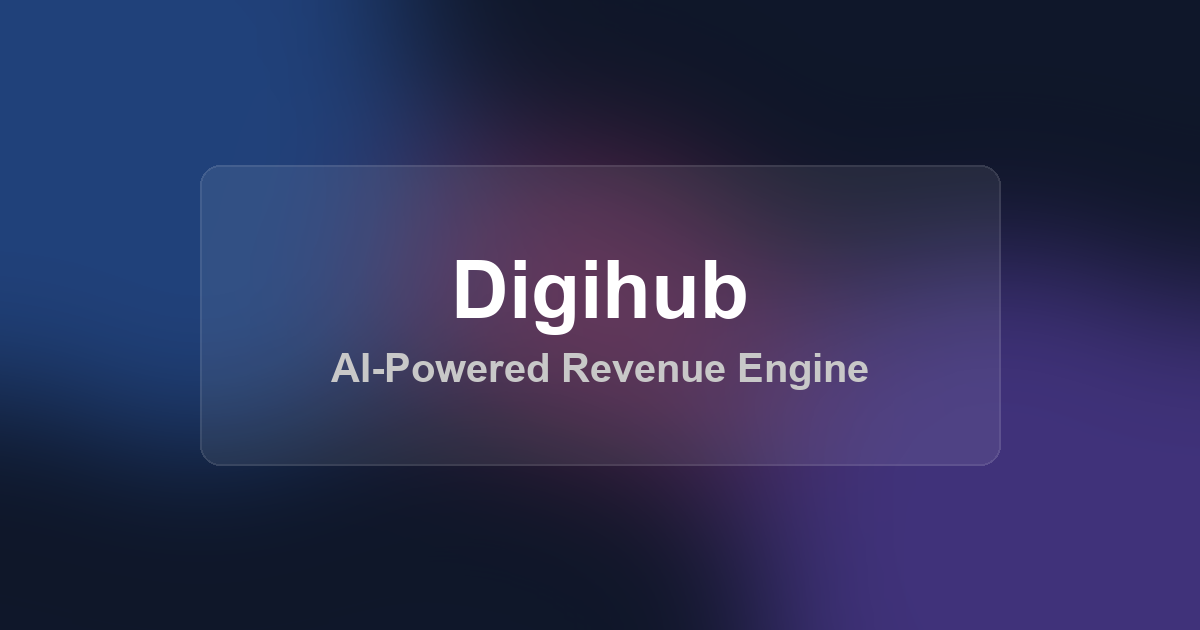 Digihub - AI-Powered Sales Automation Platform